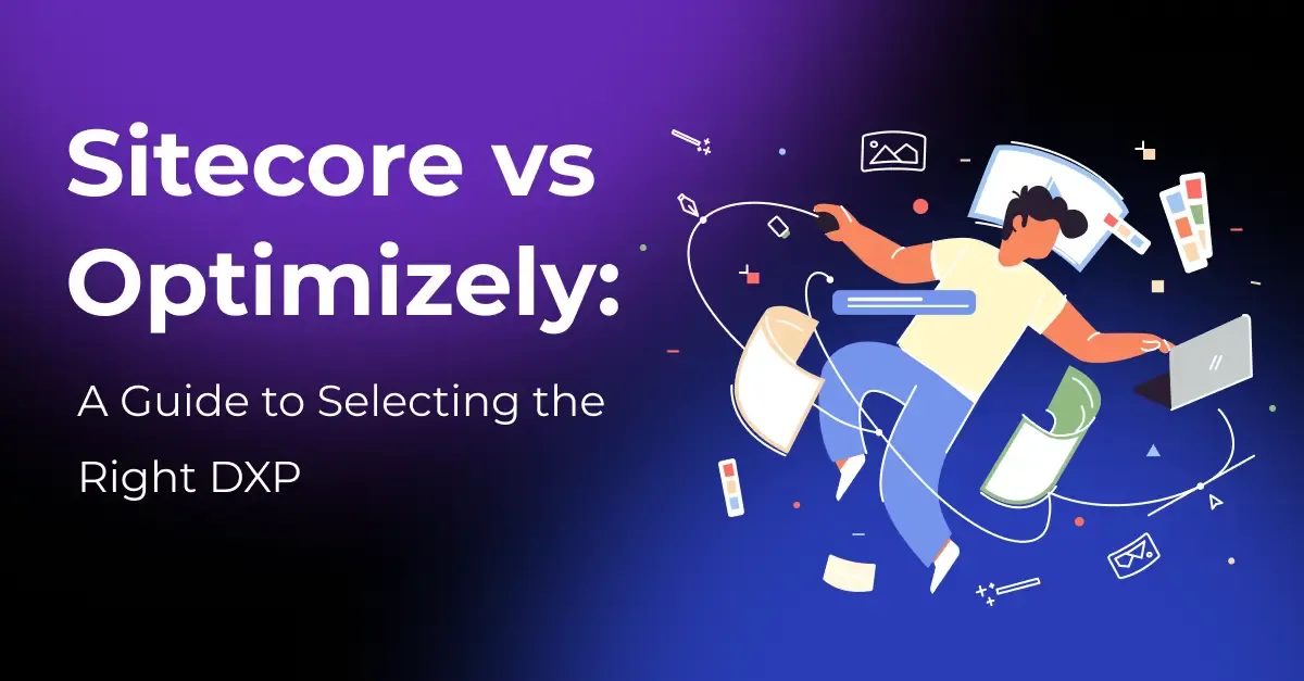 Sitecore vs Optimizely: A 2025 Comparison of Top DXPs for Your Business - Addact Technologies